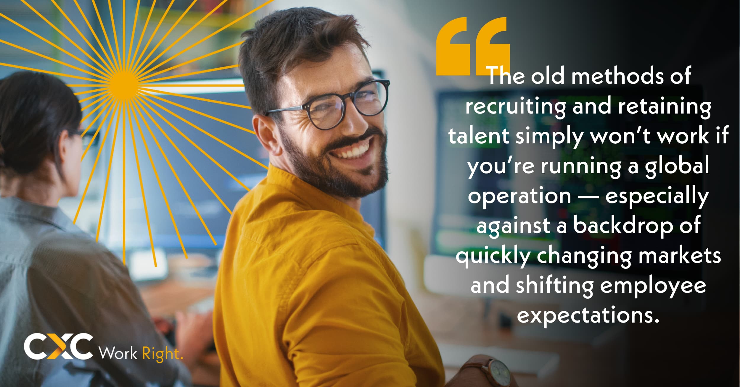 How to Create a Smart Global Workforce Strategy | CXC