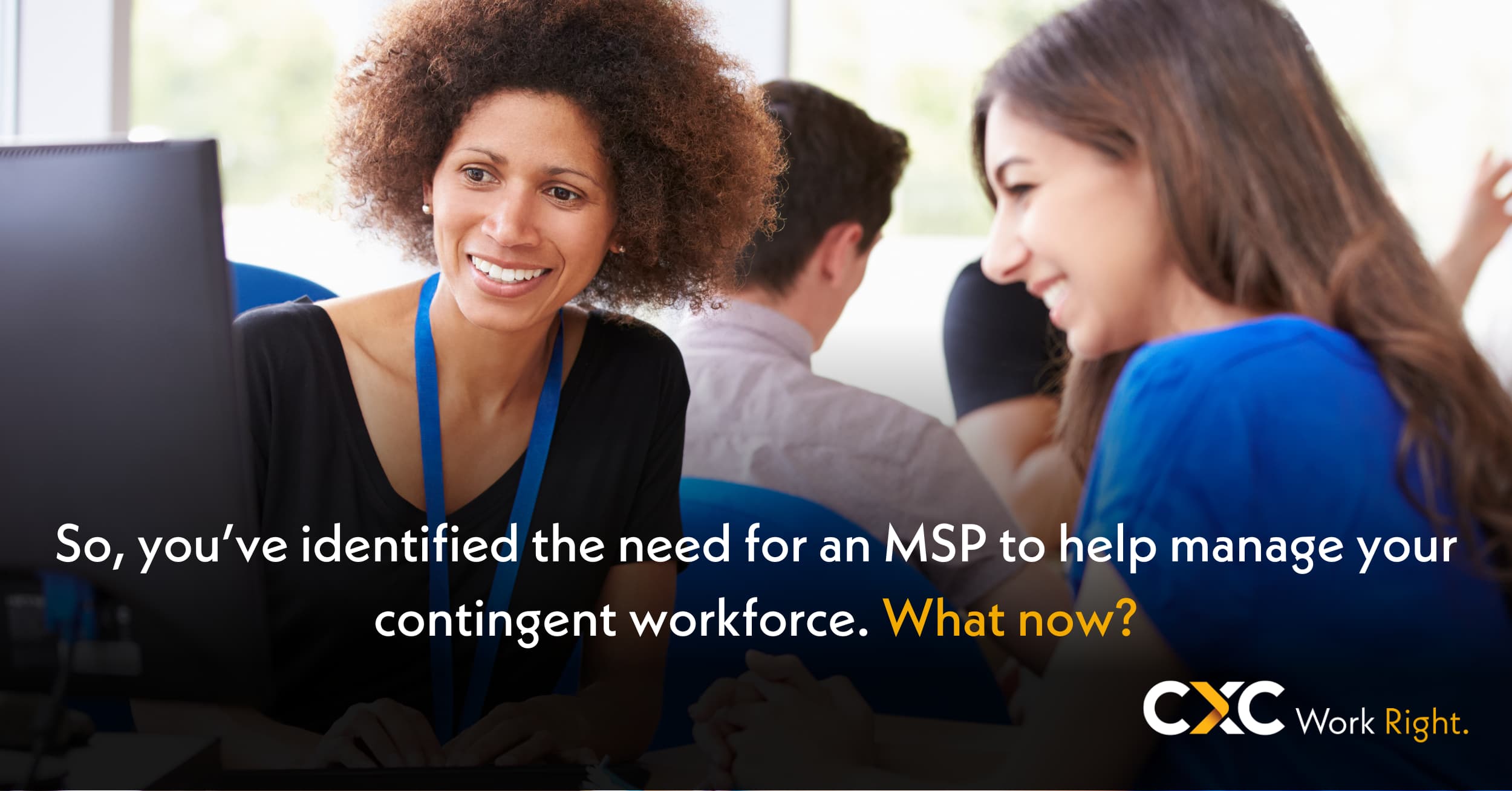 How to Choose an MSP for Contingent Staffing Success | CXC