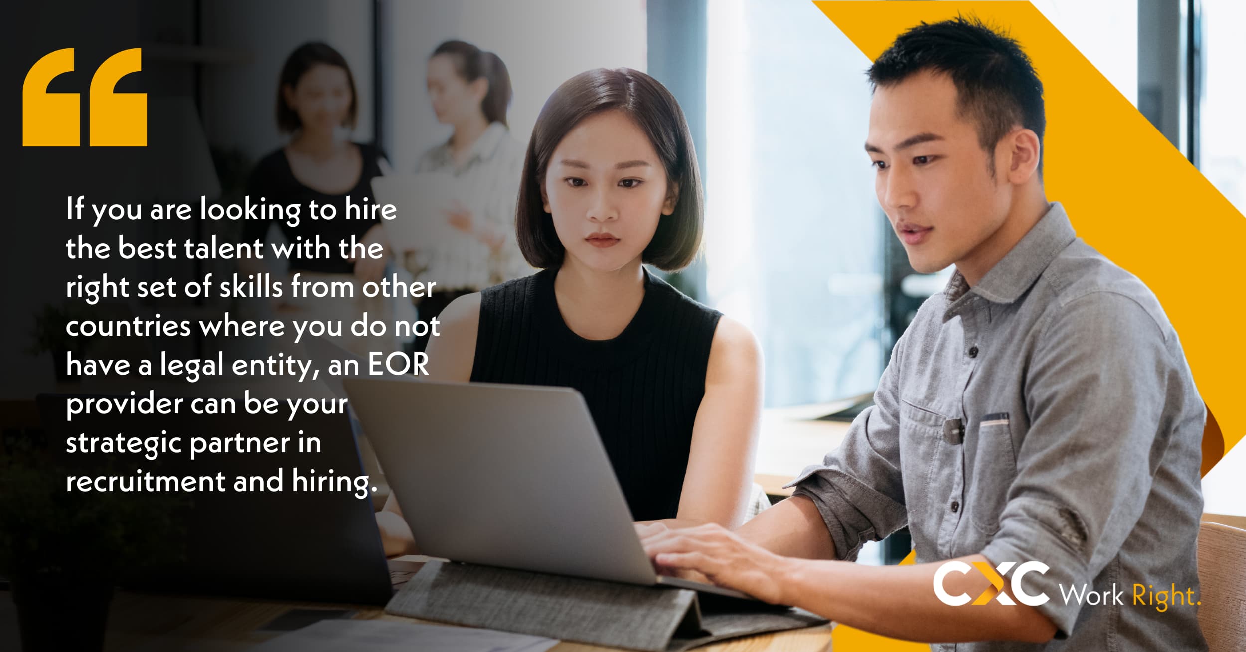 Asia Employer of Record: Your Key to Global Expansion | CXC