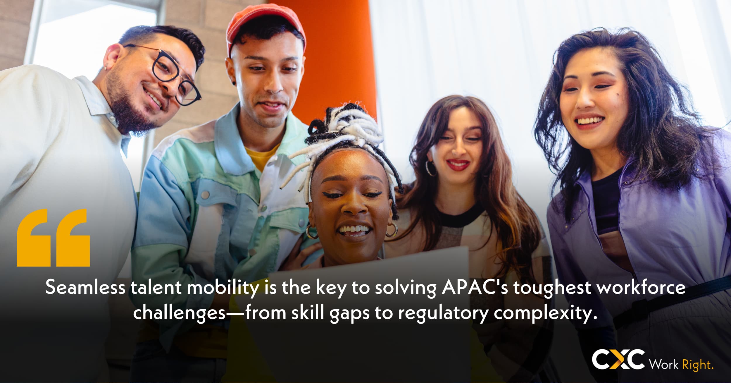 Strategic Workforce Mobility in APAC | CXC Global