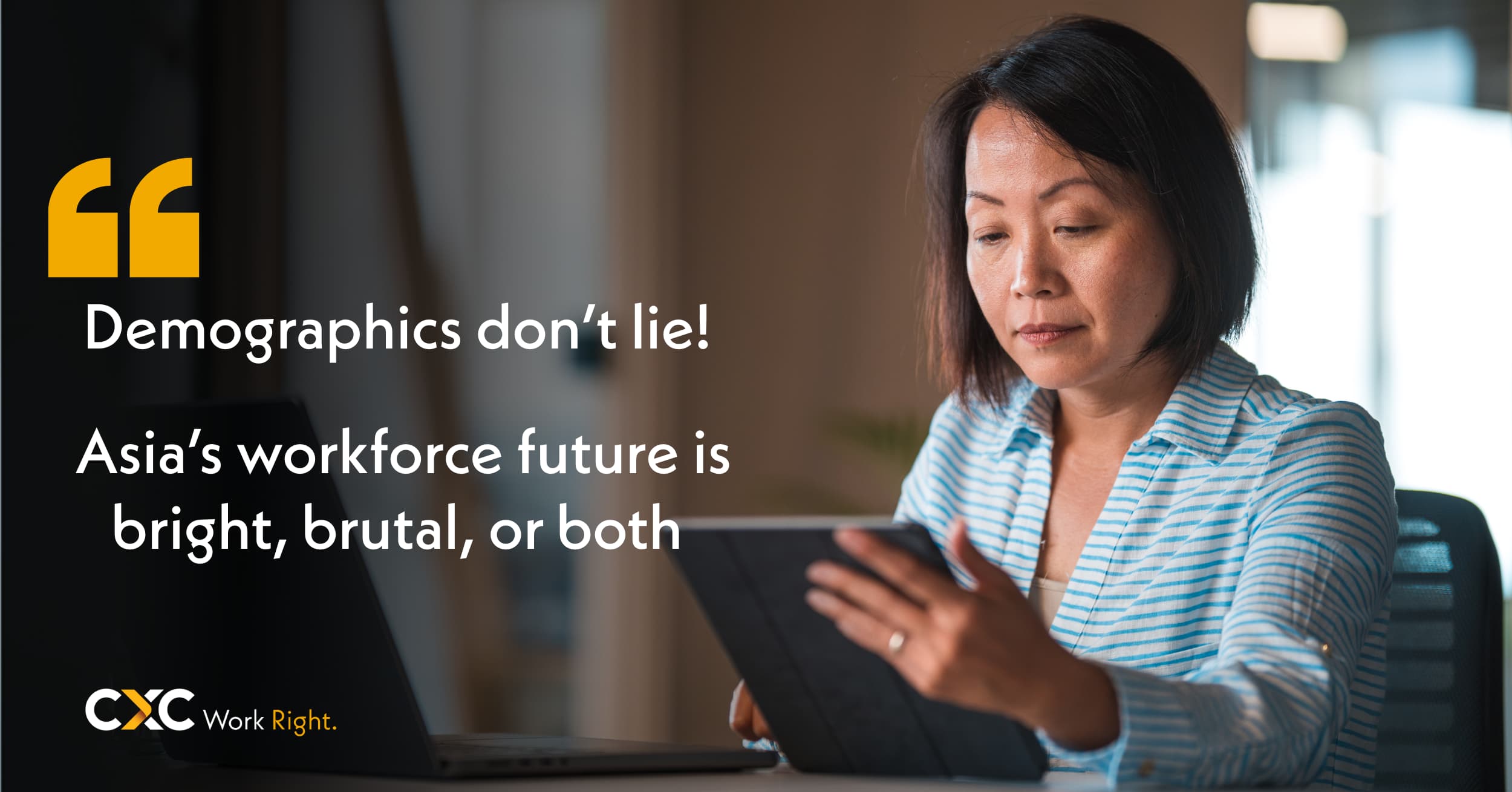 How Demographic Trends Are Reshaping the Workforce in Asia | CXC