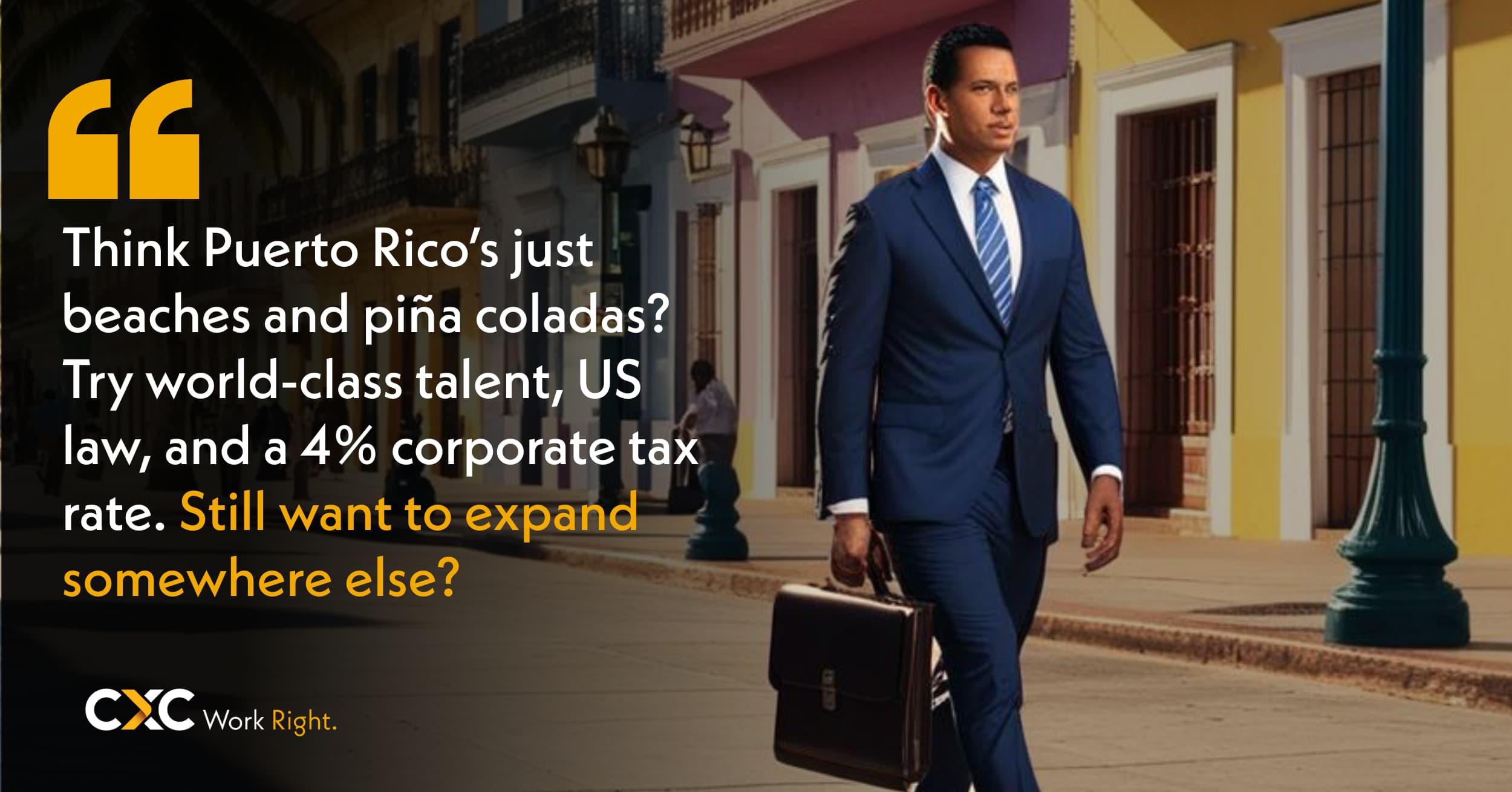 Why Puerto Rico Is a Smart Move for Workforce Expansion? | CXC