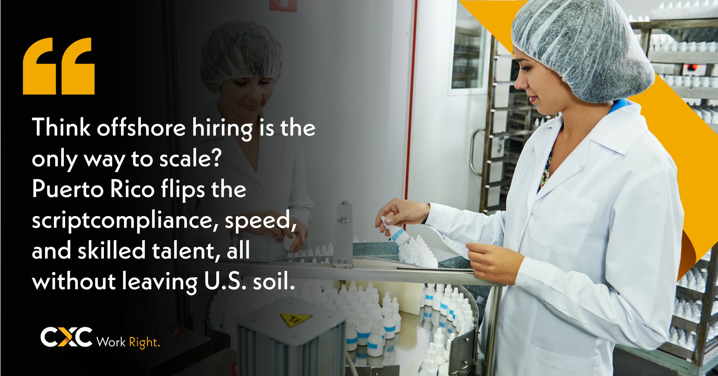 Workforce Scaling in Puerto Rico for Pharma and Manufacturing