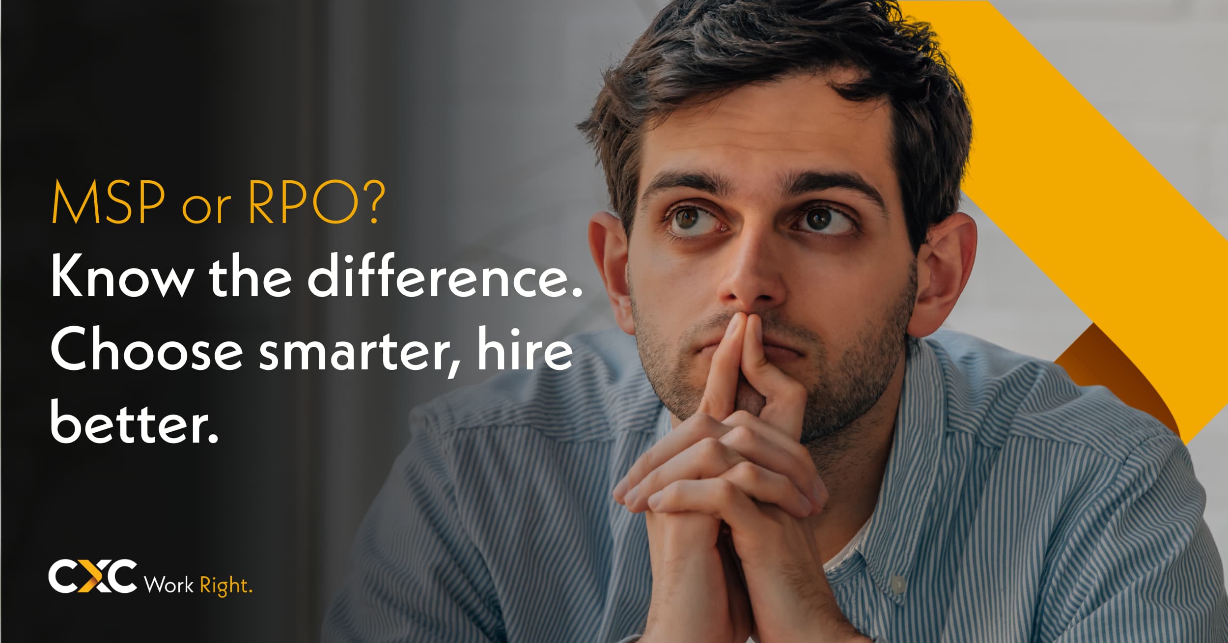 MSP and RPO - RPO vs MSP | CXC